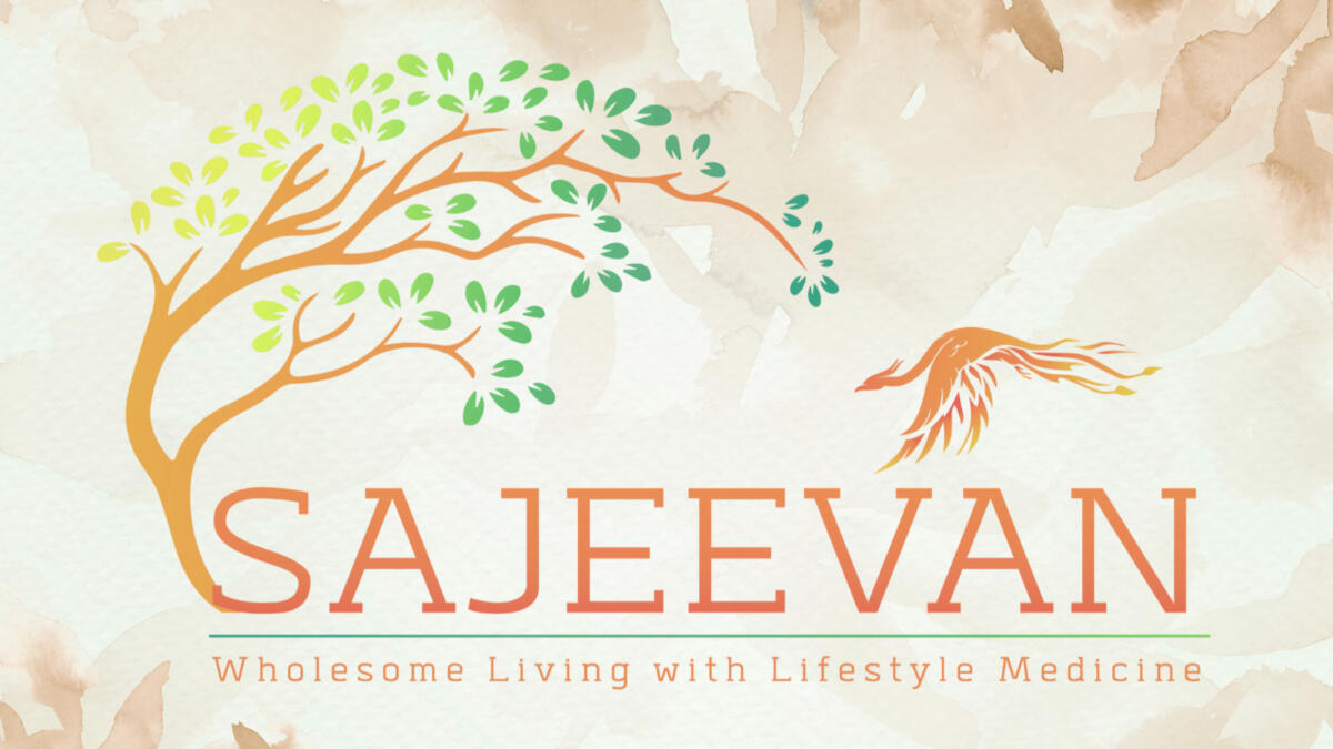 Sajeevan - Wholesome Living with Lifestyle Medicine